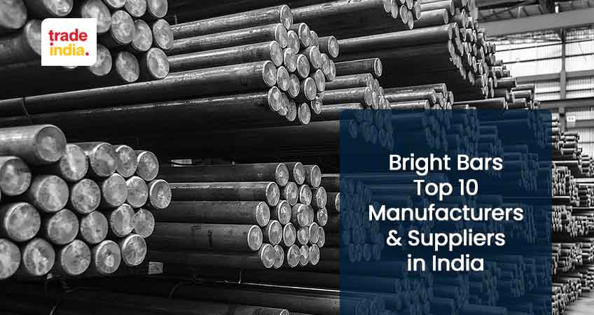 Top 10 Bright Bars Manufacturers in India - 2023 Guide