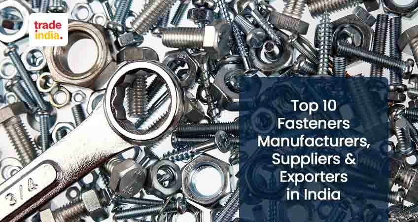 Best Fasteners Manufacturers,Suppliers & Exporters in India