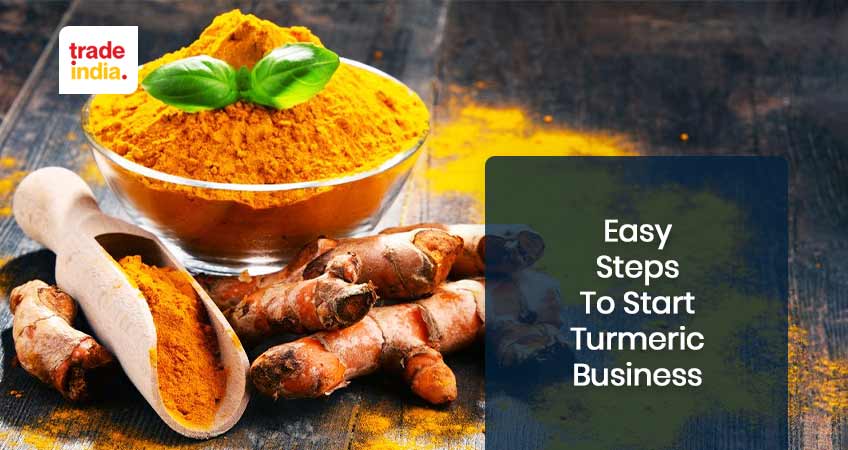 How To Start Turmeric Business?