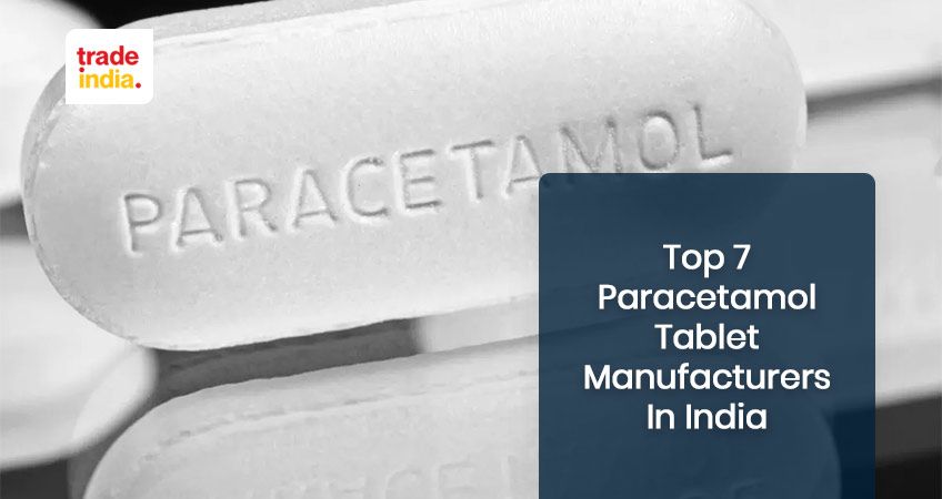 India's top paracetamol manufacturers & Suppliers in India