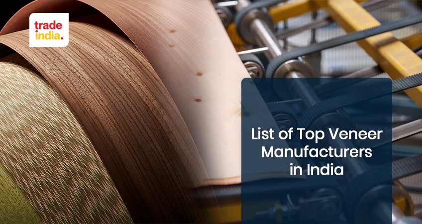 List of Top Veneer Manufacturers in India