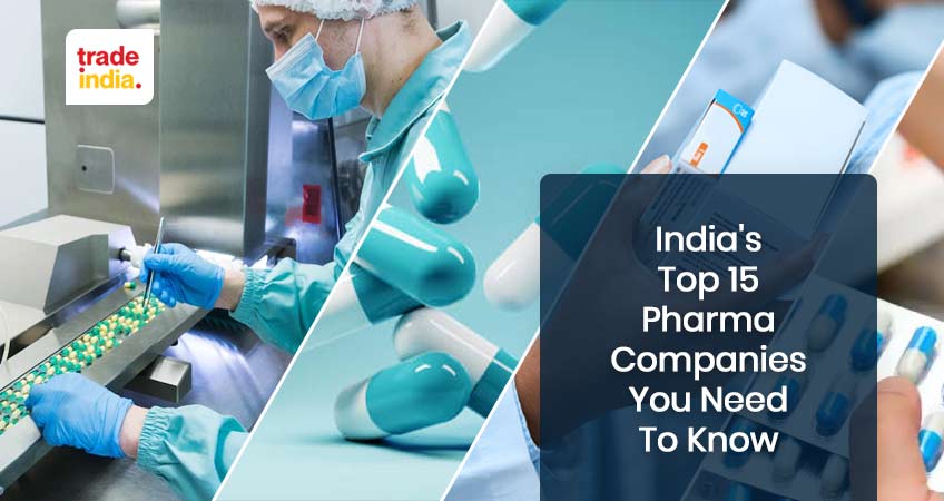 List of 15 Most Popular Pharmaceutical Companies in India