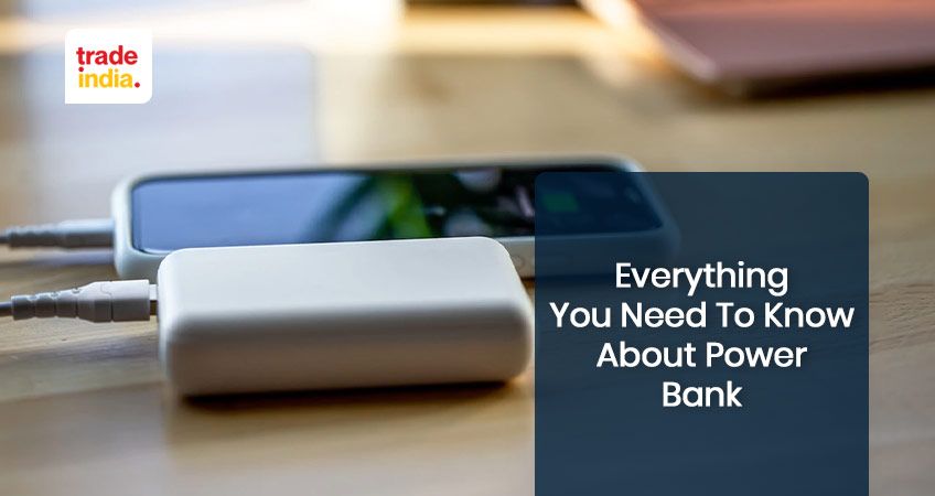 Everything You Need To Know About Power Bank