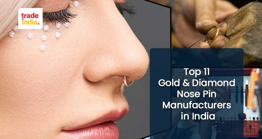 Top 11 Gold & Diamond Nose Pin Manufacturers in India