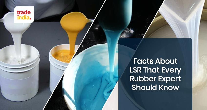 10 Facts About LSR That Every Rubber Expert Should Know