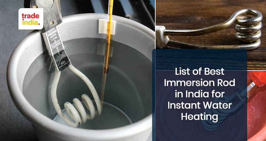 List of Best Immersion Rods In India