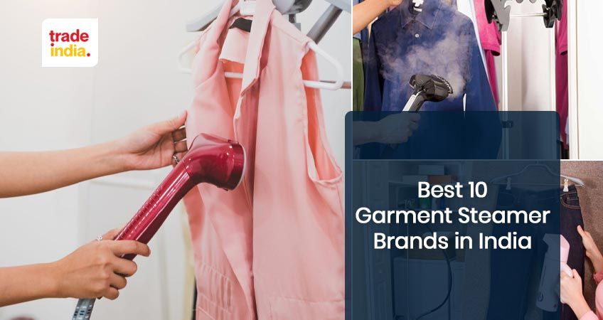 Best 10 Garment Steamer Brands in India and Features