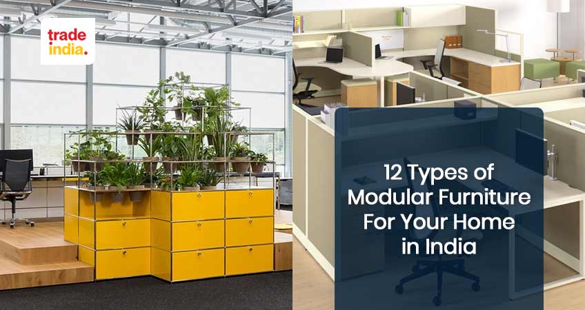 12 Types of Modular Furniture For Your Home [2025]