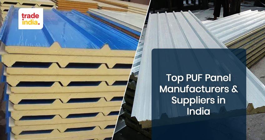 Top PUF Panel Manufacturers in India - [2024]