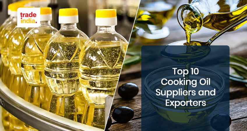 Best 10 Suppliers and Exporters of Cooking Oil - 2024