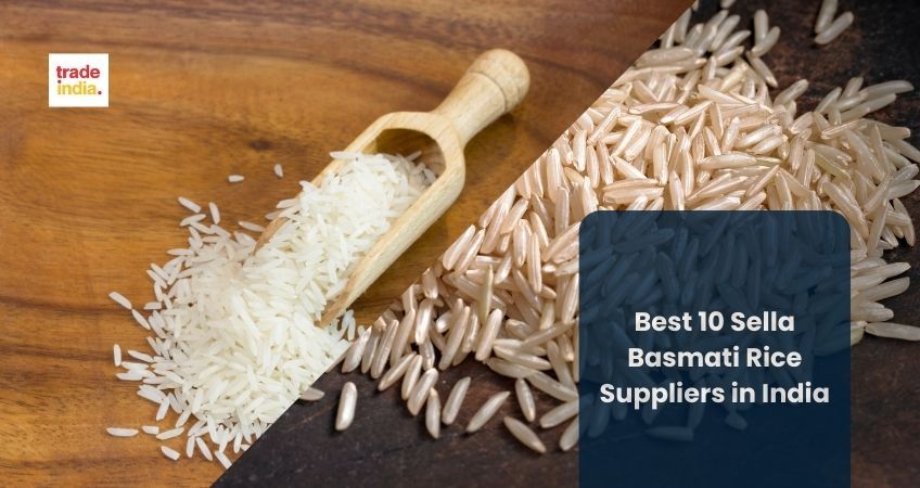 Best 10 Sella Basmati Rice Suppliers in India