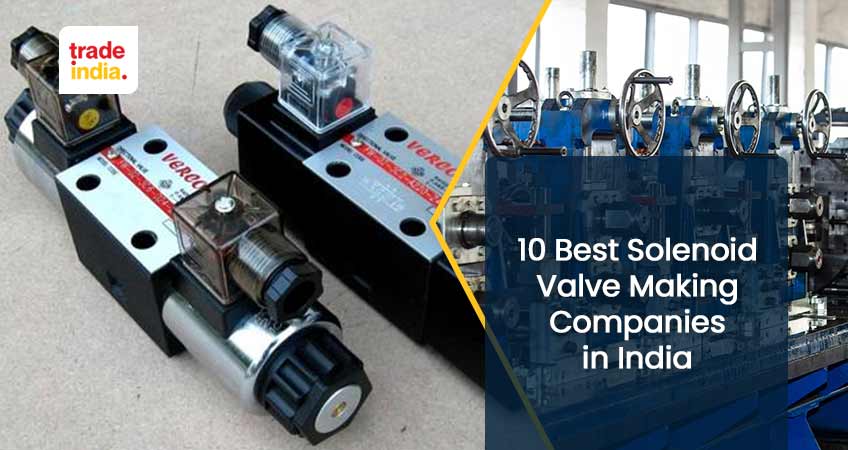 10 Best Solenoid Valve Making Companies In India