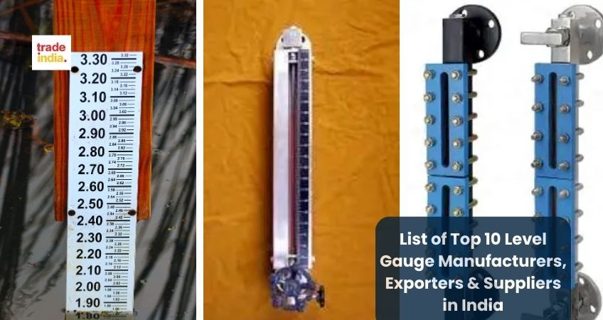 Top 10 Level Gauge Manufacturers & Suppliers in India 2024