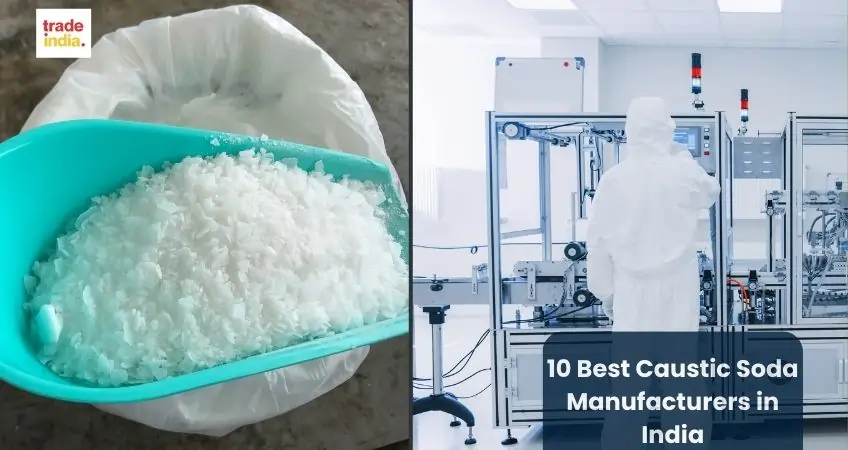10 Best Caustic Soda Manufacturers in India