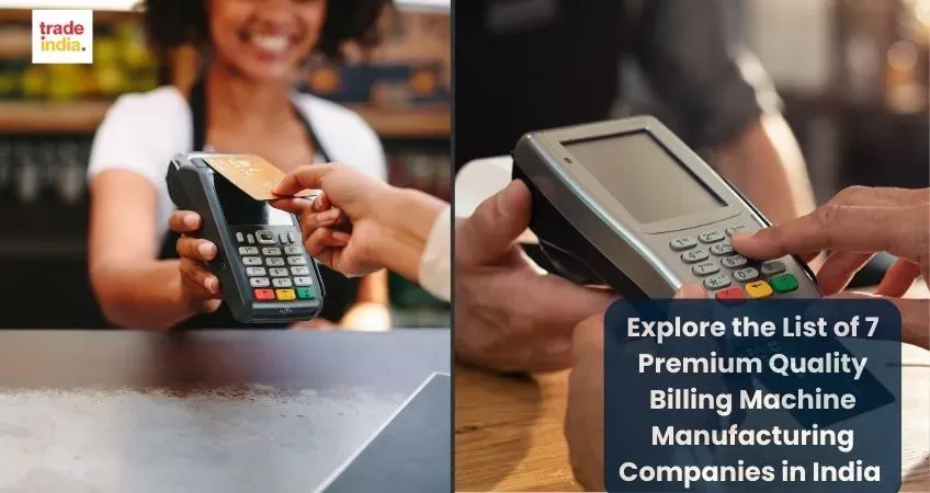 Top 7 Premium Quality Billing Machine Manufacturing in India