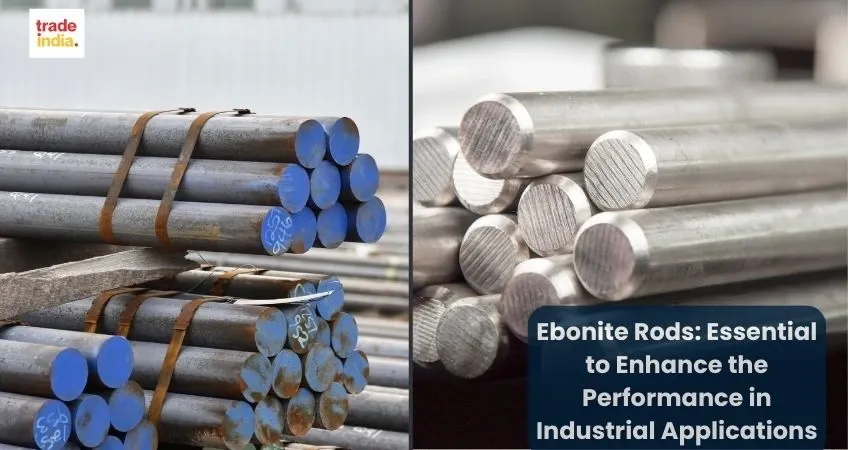 Ebonite Rods: Enhance the Performance in Industrial Applications