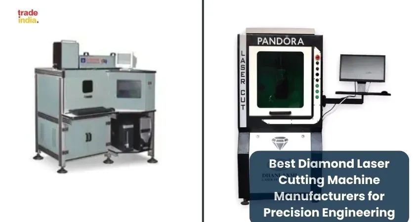 Best Diamond Laser Cutting Machine Manufacturers for Precision Engineering