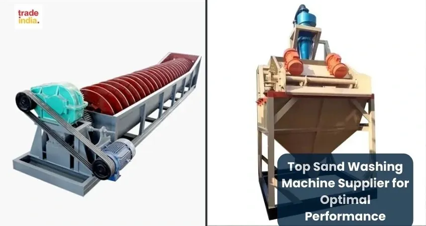 Top Sand Washing Machine Supplier for Optimal Performance
