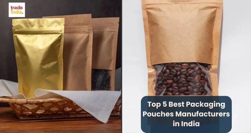 Best Packaging Pouches Manufacturers in India