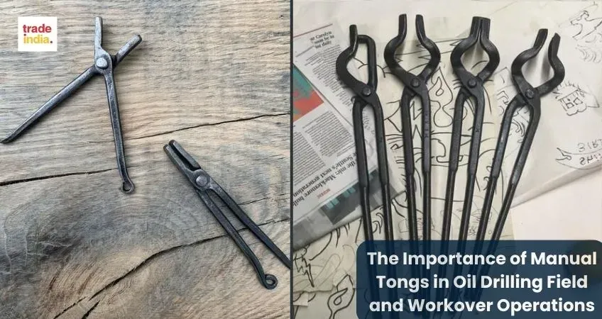 The Importance of Manual Tongs in Oil Drilling Field and Workover ...