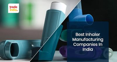 Best Inhaler Manufacturing Companies in India