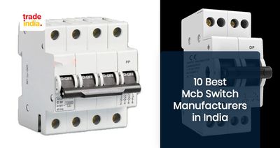 Top 10 Leading MCB Switch Manufacturers in India