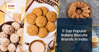 Top 11 Leading Bakery Biscuits Brands in India