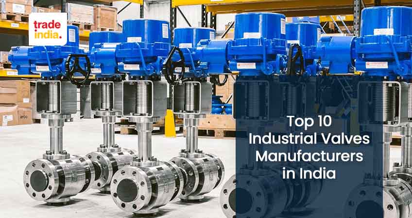 List of Best 10 Control Valve Manufacturers in India