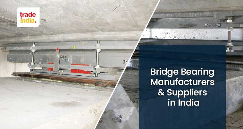 Best Bridge Bearing Manufacturers in India