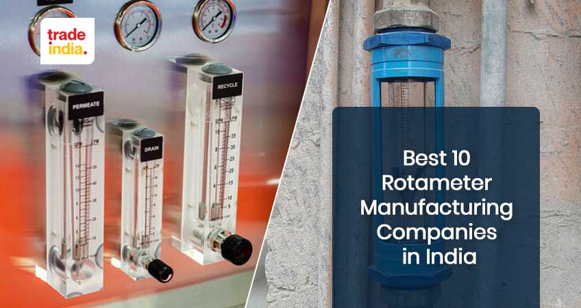 10 Best Rotameter Manufacturing Companies in India