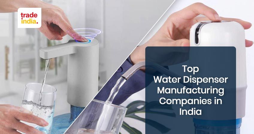 Best 7 Water dispenser Manufacturing Companies in India