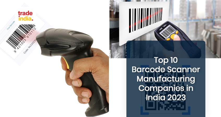 Top 10 Barcode Scanner Manufacturing Companies in India